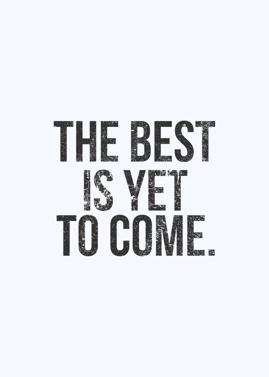 'motivational quote textart' Poster, picture, metal print, paint by ...