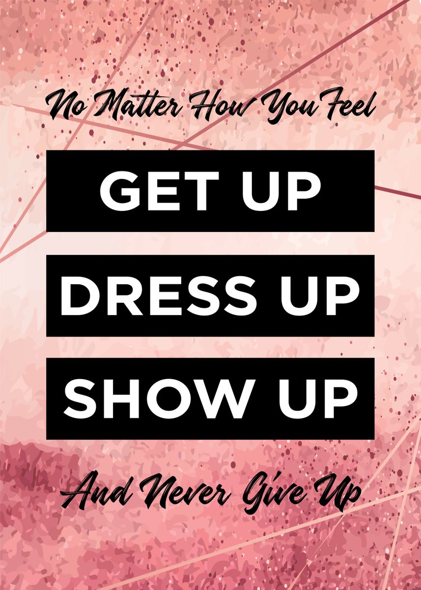 'motivational quote textart' Poster, picture, metal print, paint by ...