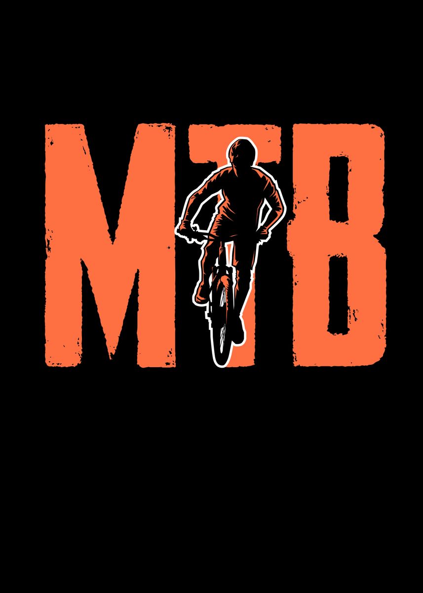 'MTB' Poster, picture, metal print, paint by ZS C O M M E R C E | Displate