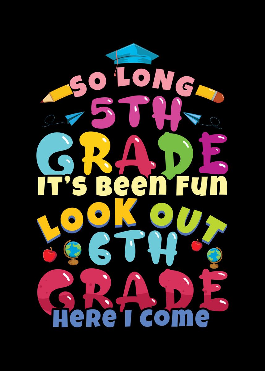 'Day Of School 5th Grade' Poster, picture, metal print, paint by ...