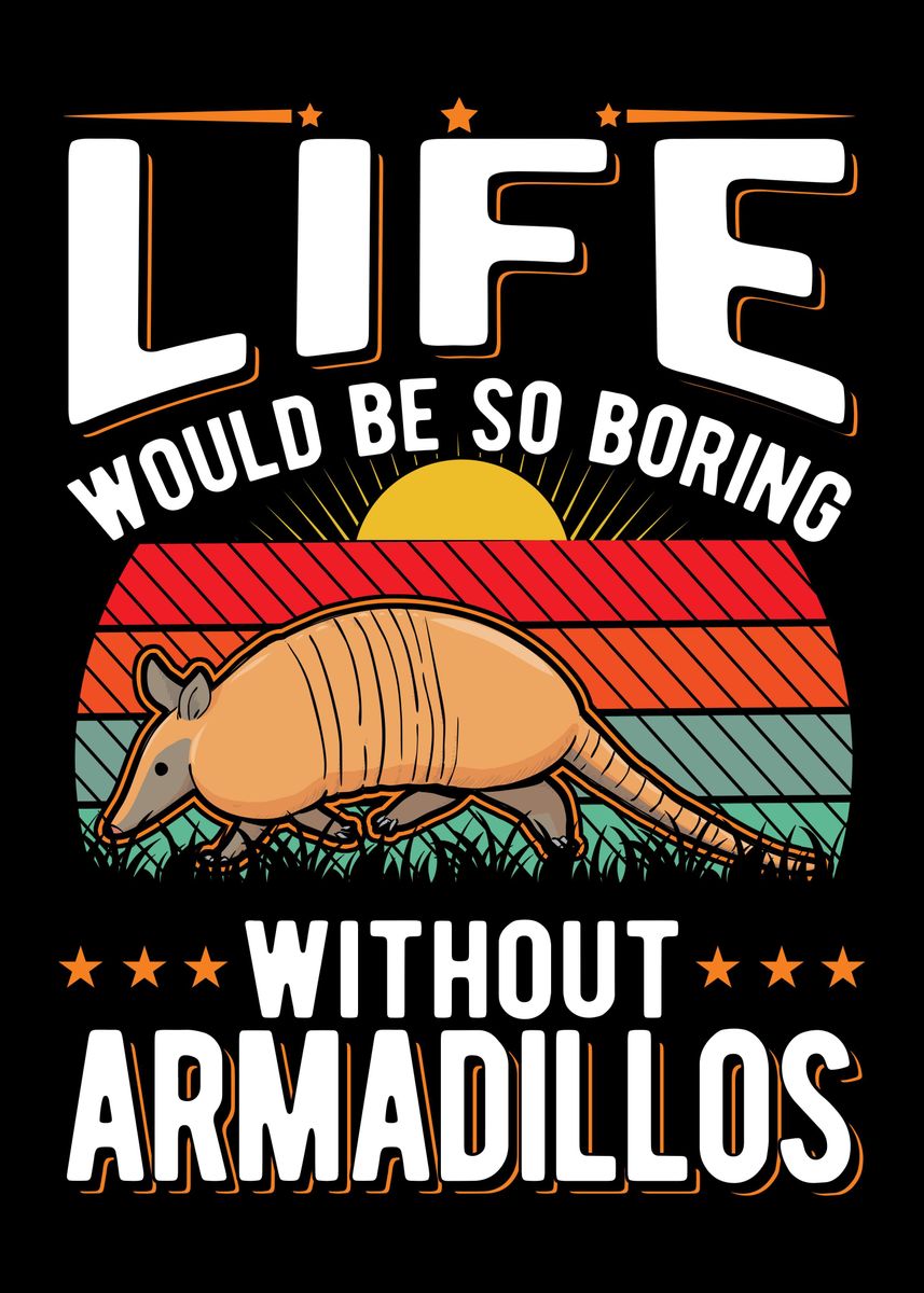 'Armadillo' Poster, picture, metal print, paint by FavoritePlates ...