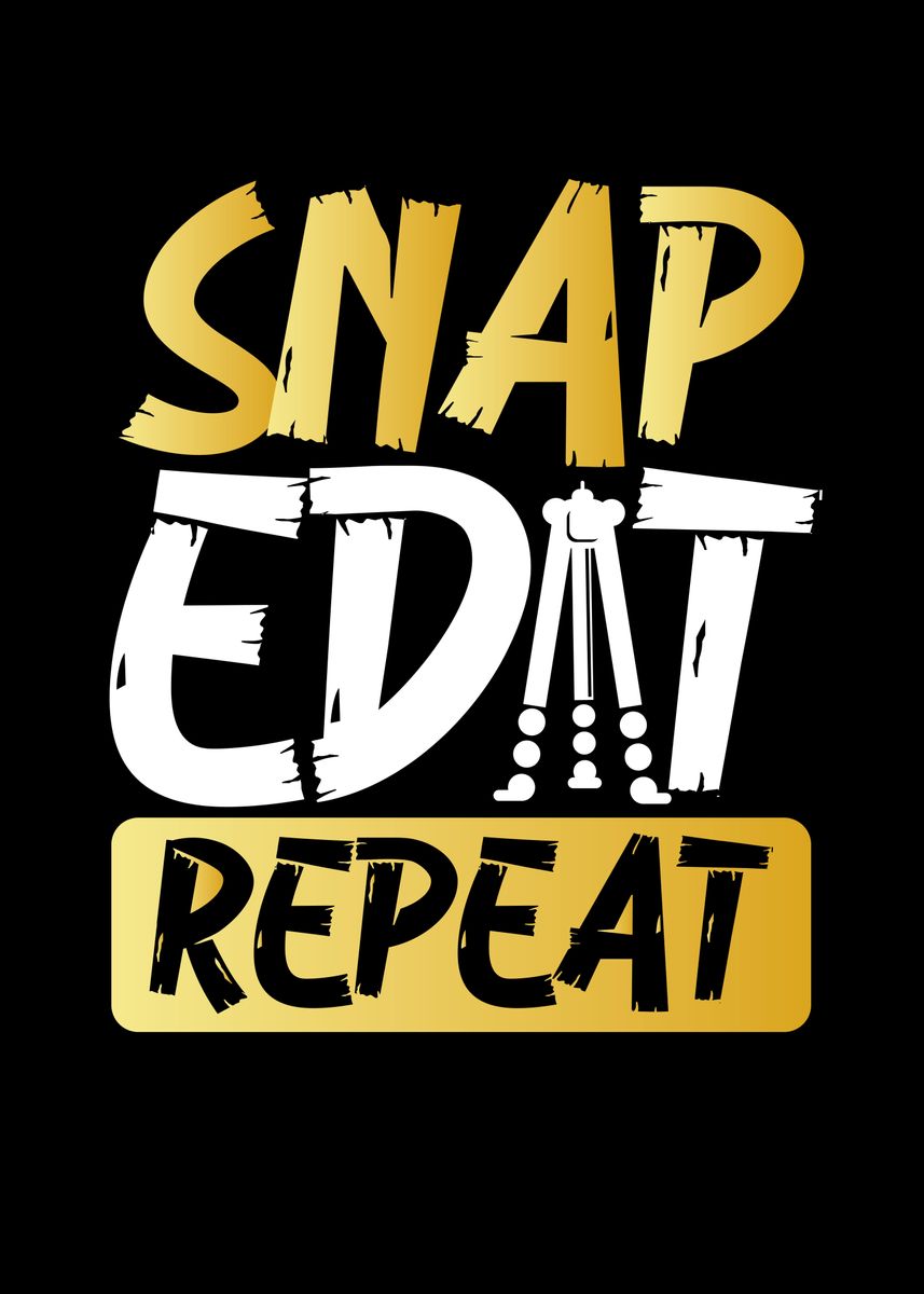 'Snap Edit repeat' Poster, picture, metal print, paint by BeMi | Displate