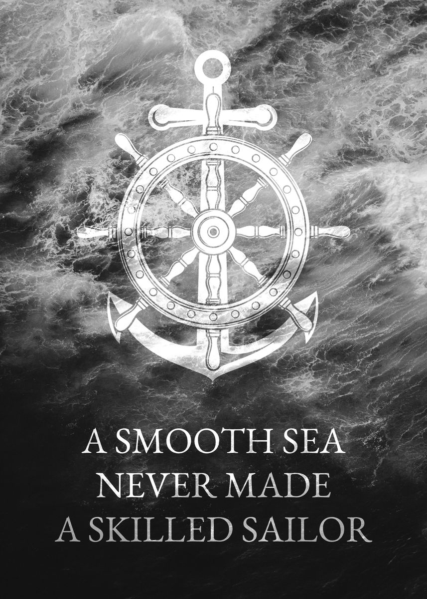 'Smooth Sea Skilled Sailor' Poster, picture, metal print, paint by ...