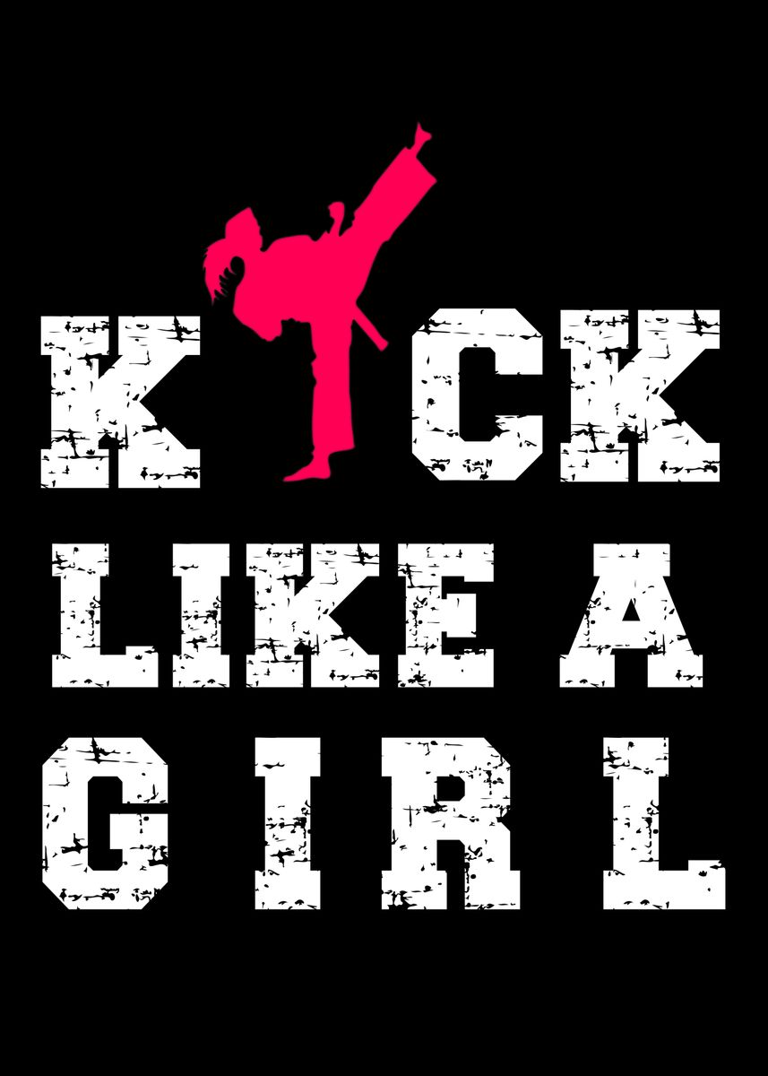 'Kick Like A Girl' Poster, picture, metal print, paint by ZS C O M M E ...
