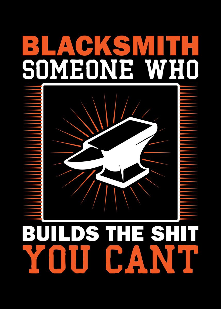 'Blacksmith Blacksmithing' Poster, picture, metal print, paint by ...