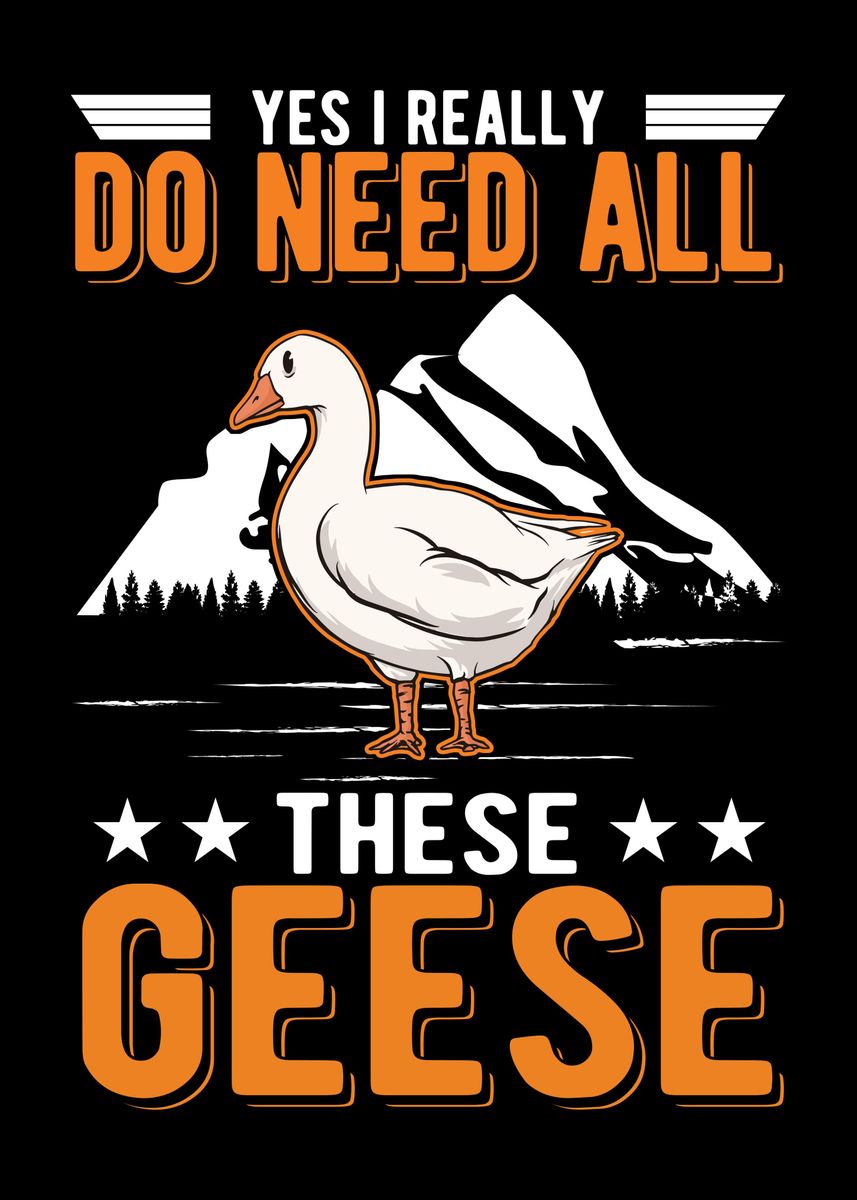 'Goose Geese Farmer' Poster by FavoritePlates | Displate
