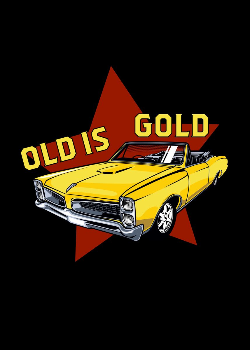 'Old Is Gold' Poster, picture, metal print, paint by ZS C O M M E R C E ...