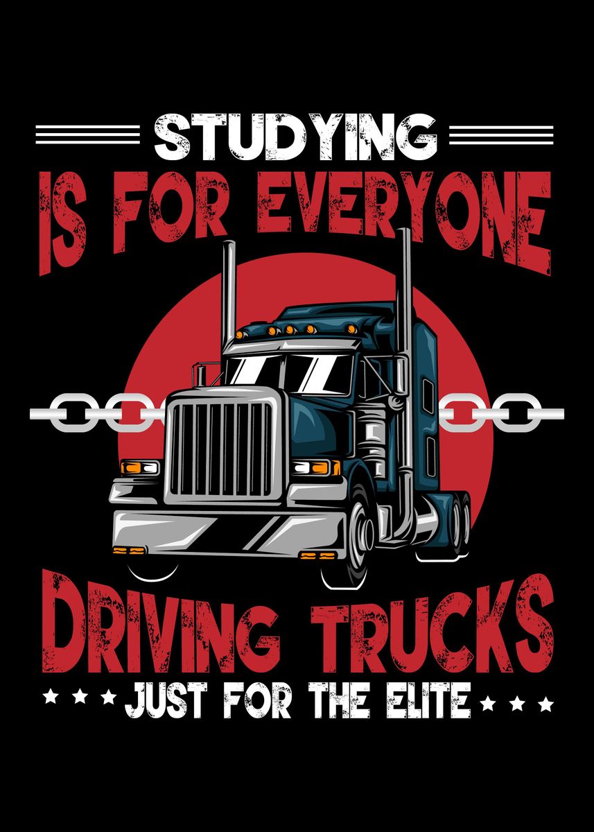 'Truck Driver Trucking' Poster, picture, metal print, paint by ...