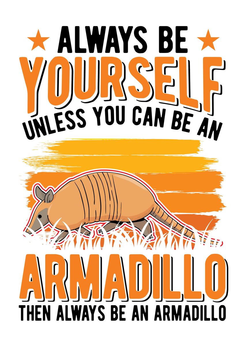 'Armadillo' Poster, picture, metal print, paint by FavoritePlates ...