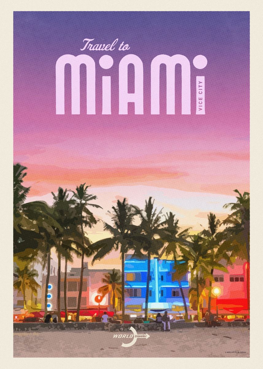 'Travel to Miami' Poster, picture, metal print, paint by Mercury Club ...