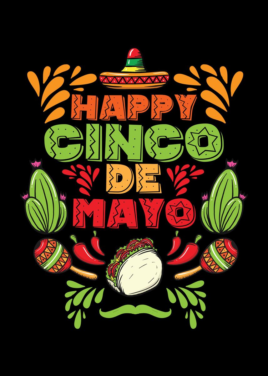 'Happy Cinco De Mayo' Poster, picture, metal print, paint by ...