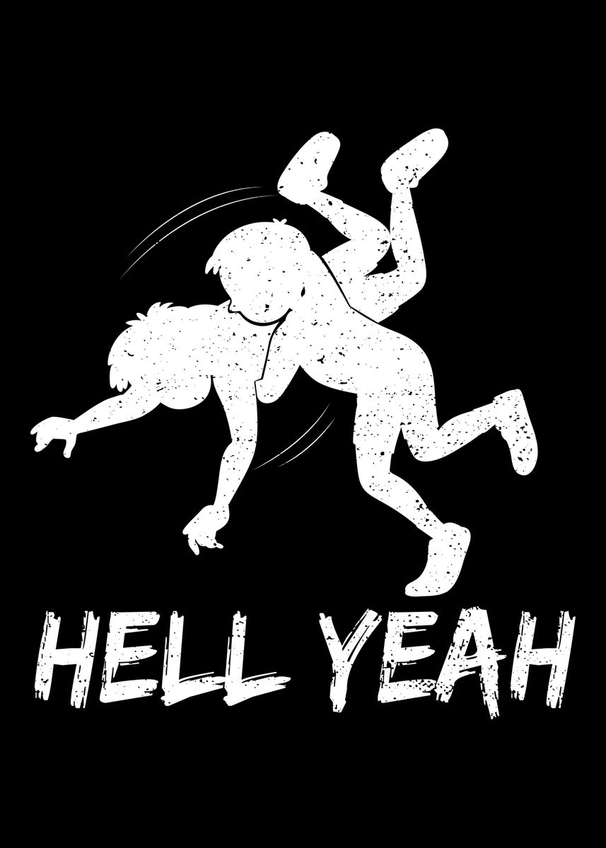 'Hell Yeah' Poster, picture, metal print, paint by DesignsByJnk5 | Displate