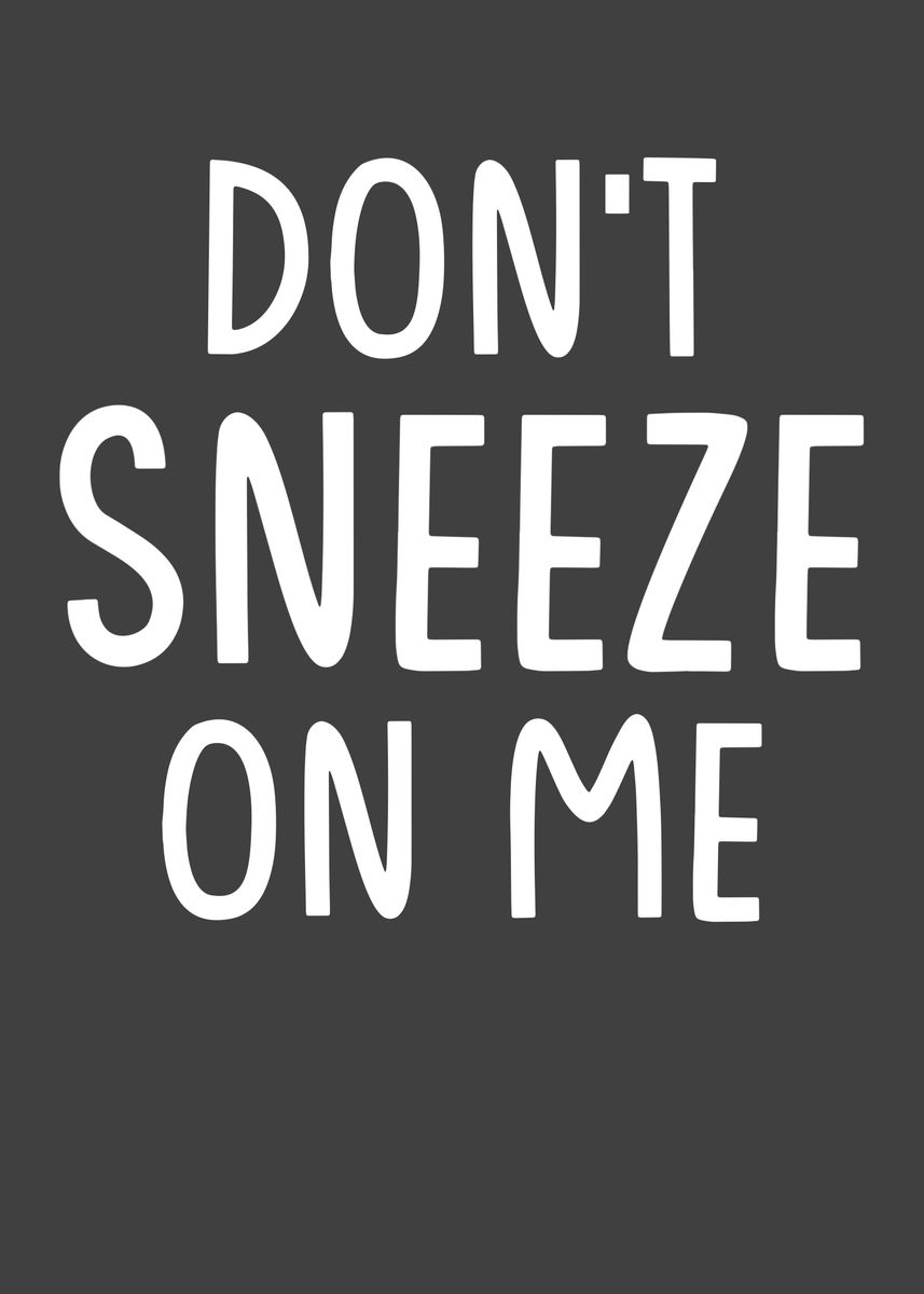 'Sneeze Sneezing Meme funny' Poster, picture, metal print, paint by ...