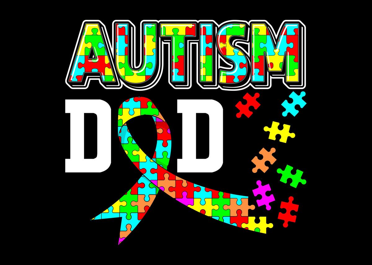 'Autism Dad Autistic Kid' Poster by professionaldesigns | Displate