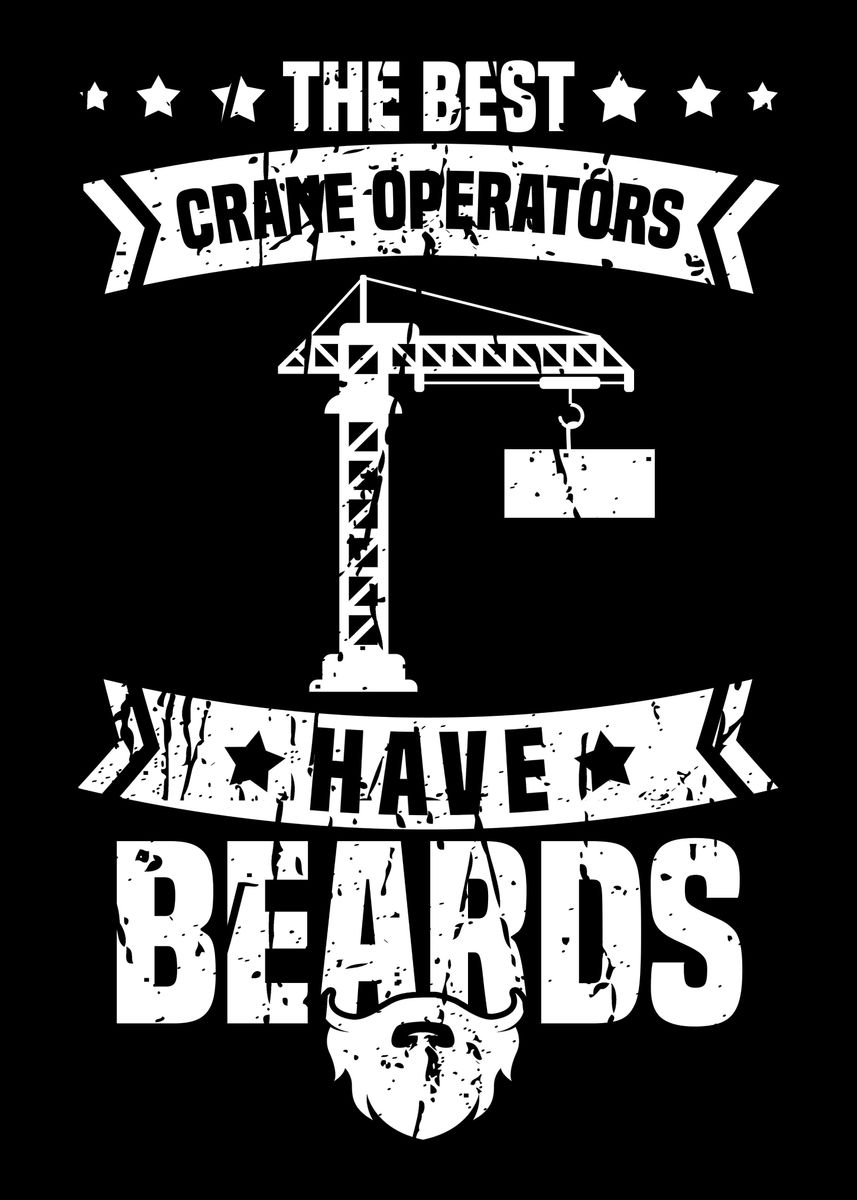'Crane Operator Rigger' Poster by BobbyBubble | Displate