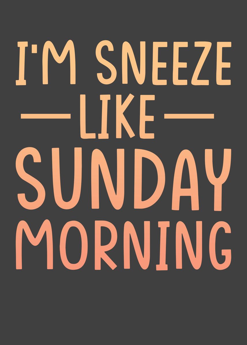 'Sneeze Sneezing Meme funny' Poster, picture, metal print, paint by ...