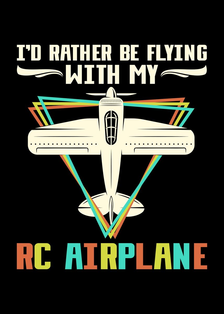 'RC Aircraft Model Plane' Poster, picture, metal print, paint by ...