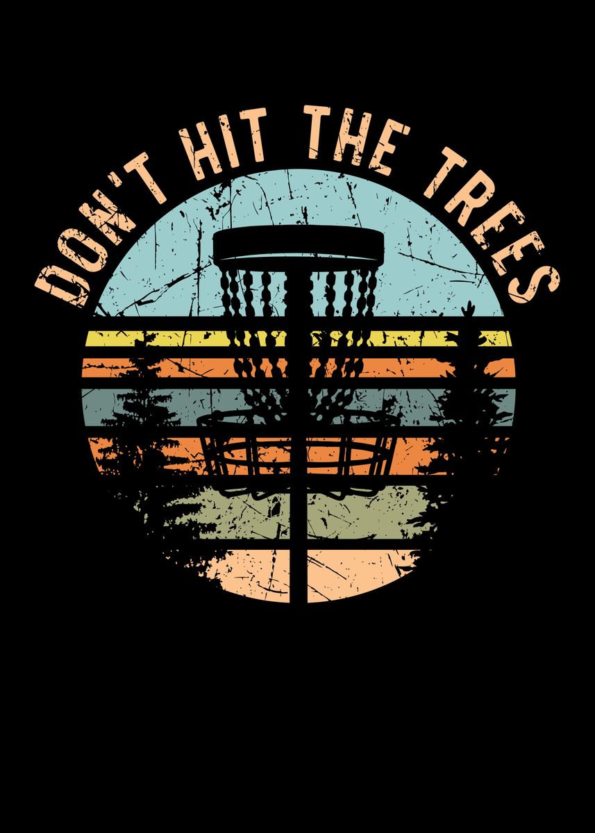 'Dont Hit The Trees' Poster by NAO | Displate