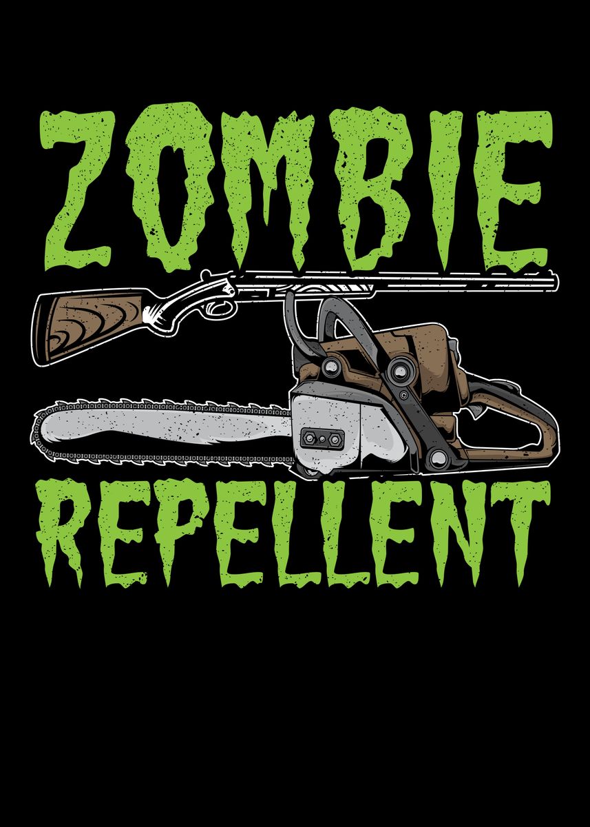'Zombie Repellent' Poster, picture, metal print, paint by NAO | Displate