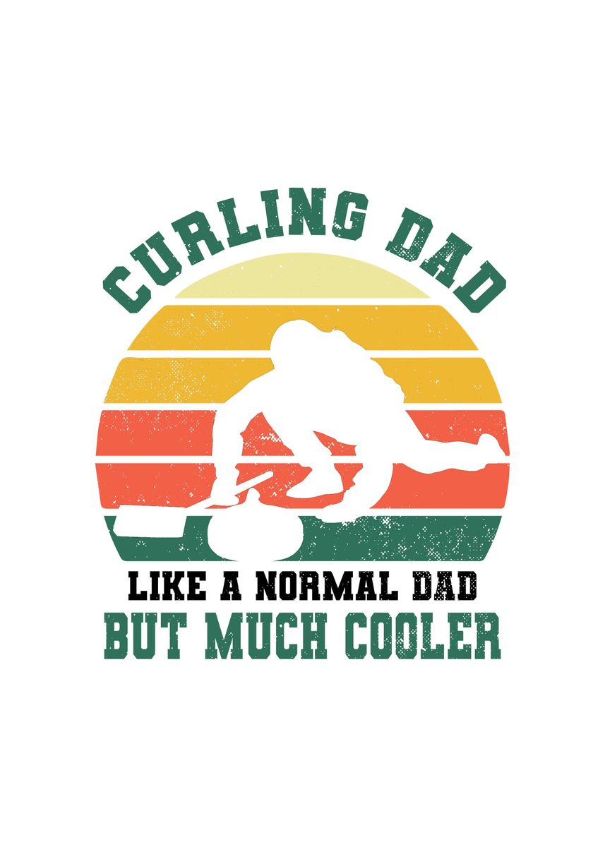 'Curling Dad Winter Sports' Poster by TW Design | Displate