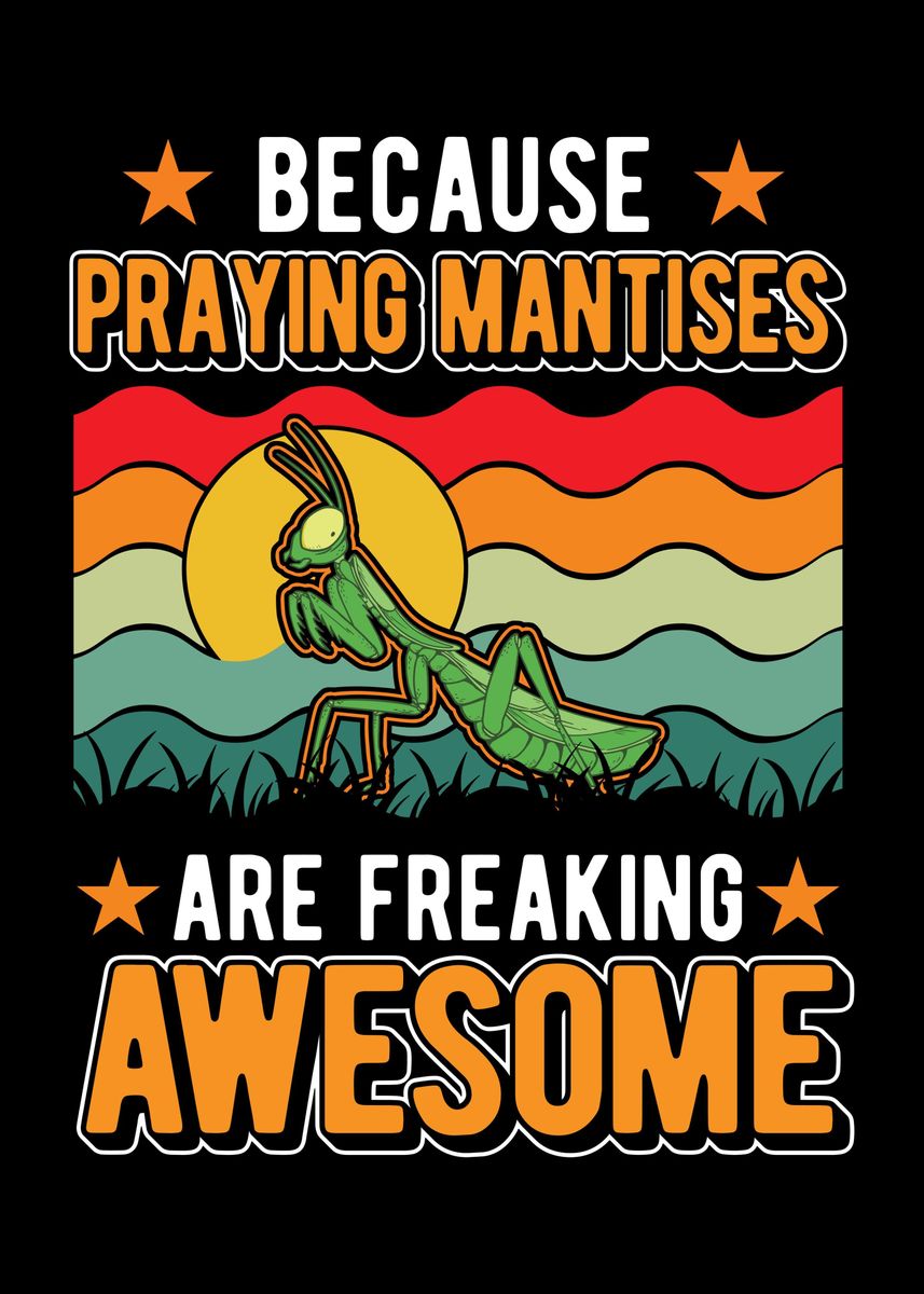 'Praying Mantis' Poster, picture, metal print, paint by FavoritePlates ...