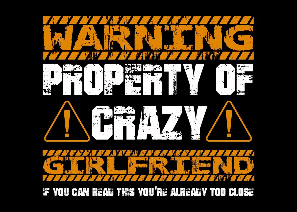 'Girlfriend Crazy Boyfriend' Poster by professionaldesigns | Displate