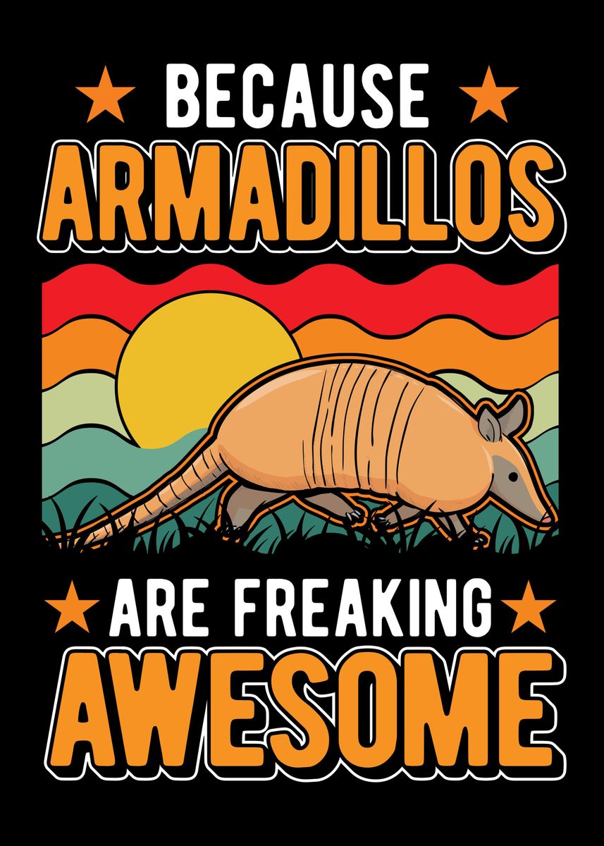 'Armadillo' Poster, picture, metal print, paint by FavoritePlates ...