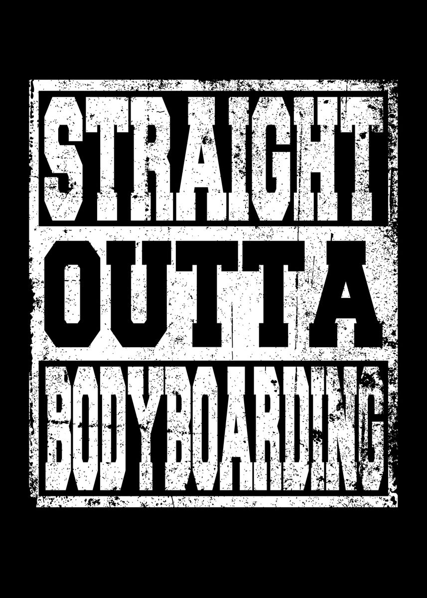 'Bodyboarding Saying Funny' Poster, picture, metal print, paint by ...