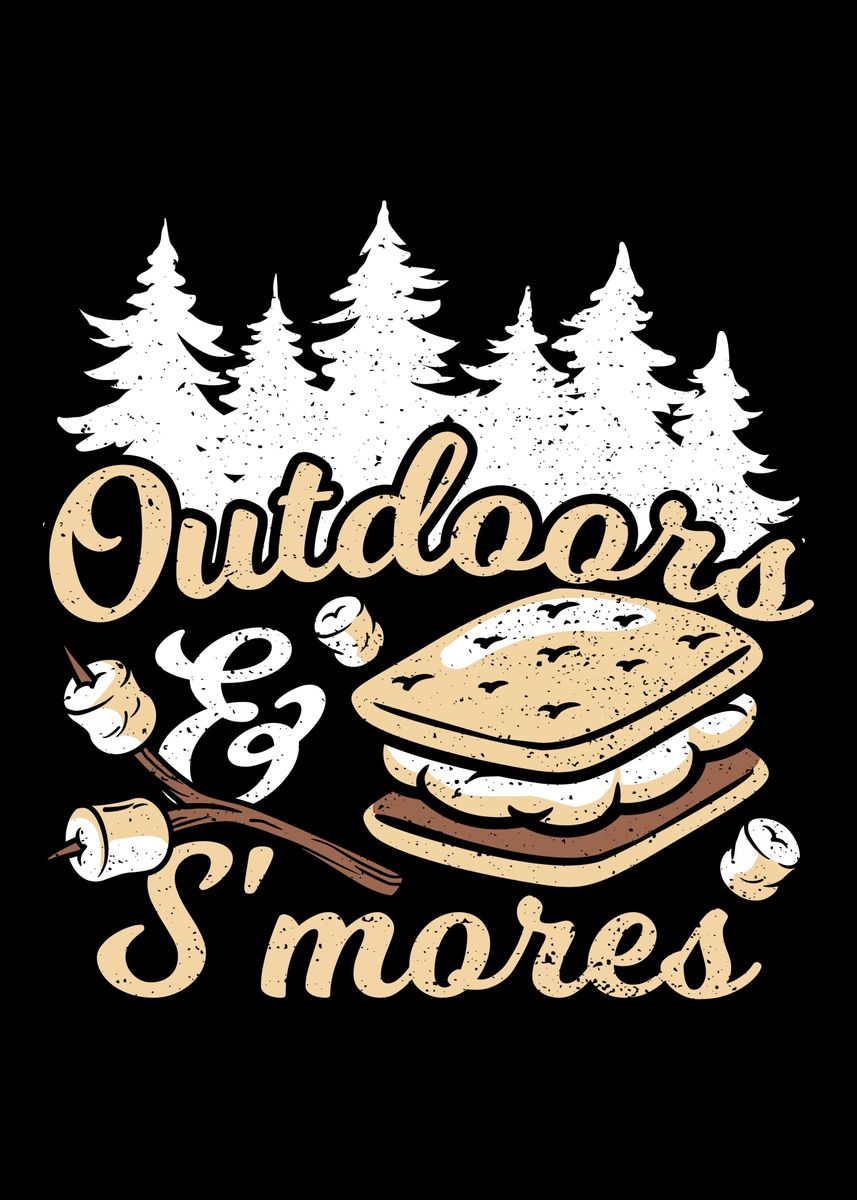 'Outdoors Smores' Poster by DesignsByJnk5 | Displate