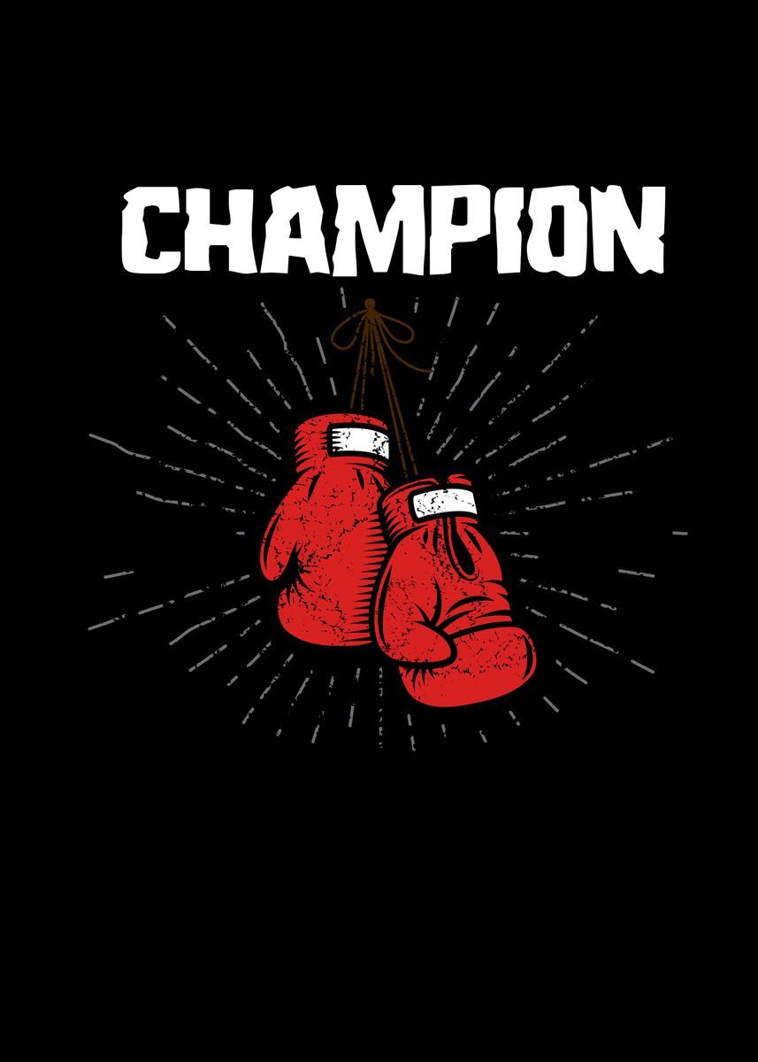 'Boxing Champ' Poster, picture, metal print, paint by ZS C O M M E R C ...