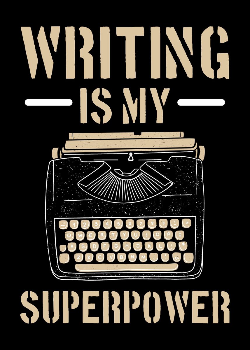 'Writing Superpower' Poster, picture, metal print, paint by FunnyGifts ...