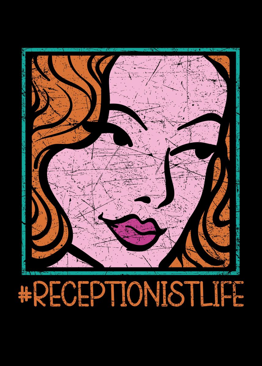 'Receptionist Life' Poster, picture, metal print, paint by NAO | Displate