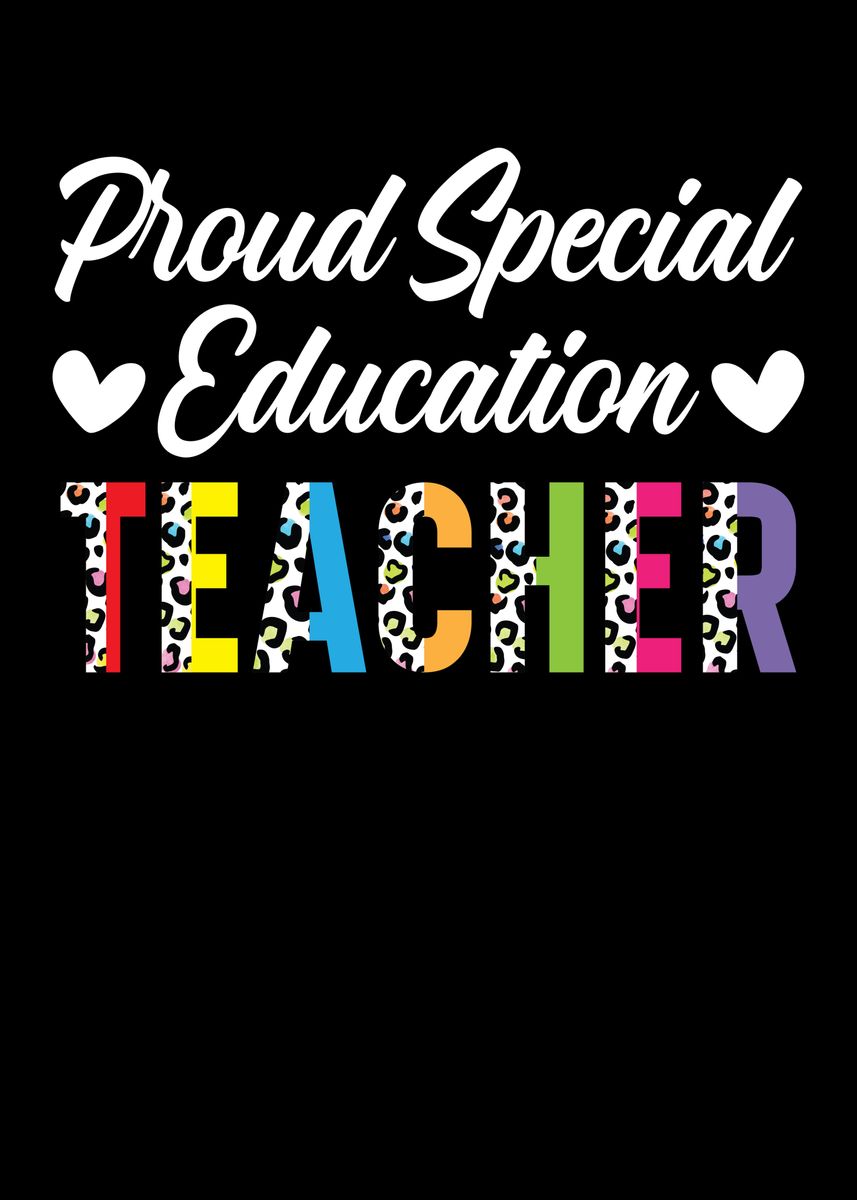 'Special Education Teacher' Poster, picture, metal print, paint by NAO ...