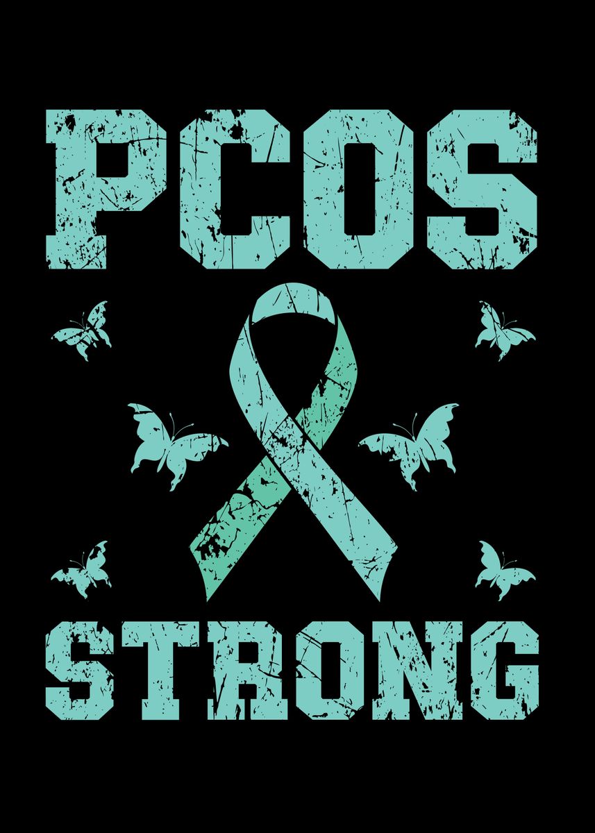 'PCOS Strong' Poster, picture, metal print, paint by NAO | Displate
