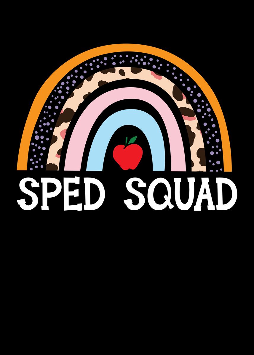 'SPED Squad Speducator' Poster, picture, metal print, paint by NAO ...