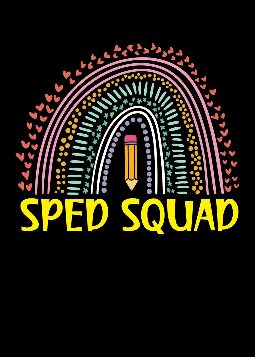 'SPED Squad Speducator' Poster, picture, metal print, paint by NAO ...