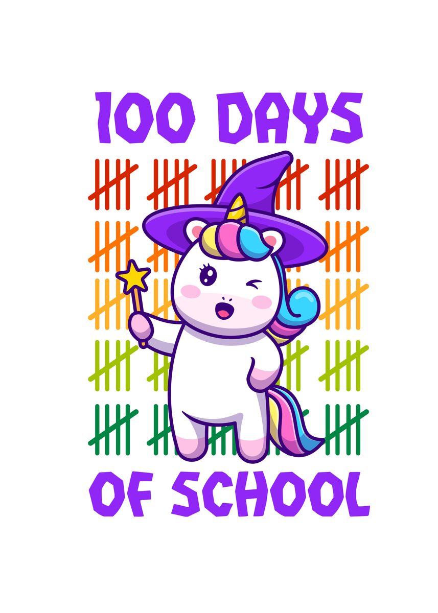 '100 Days Of School Unicorn' Poster, picture, metal print, paint by ZS ...