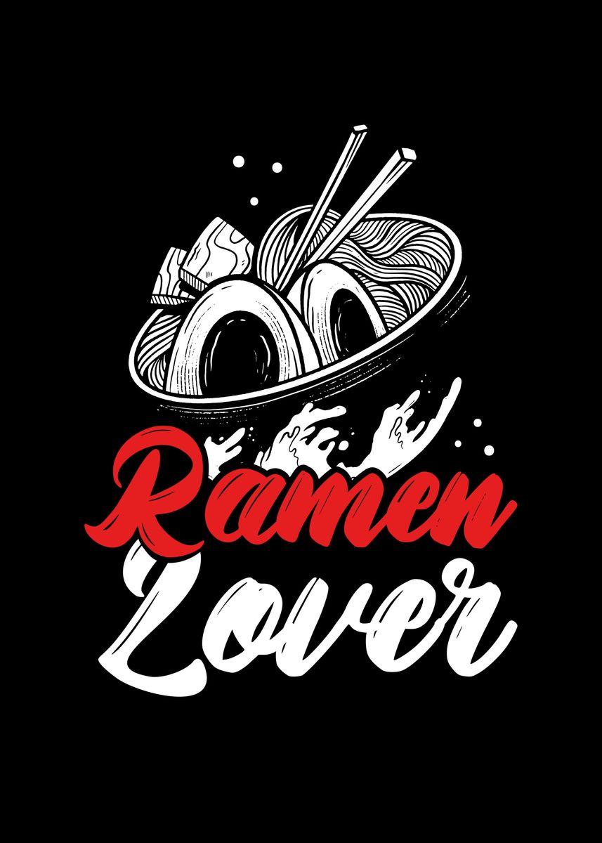 'Ramen Lover' Poster, picture, metal print, paint by BeMi | Displate