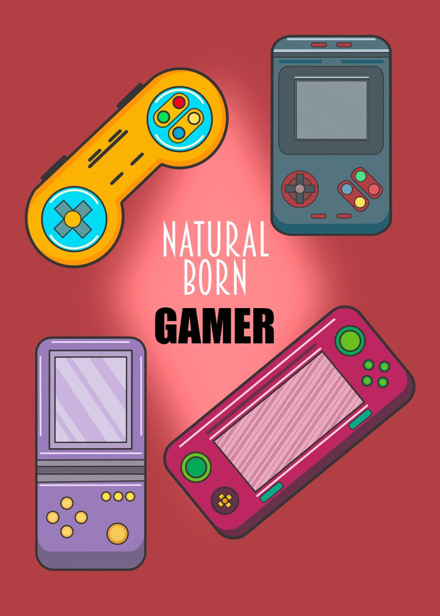 'Natural born gamer' Poster, picture, metal print, paint by Aiden Tells ...