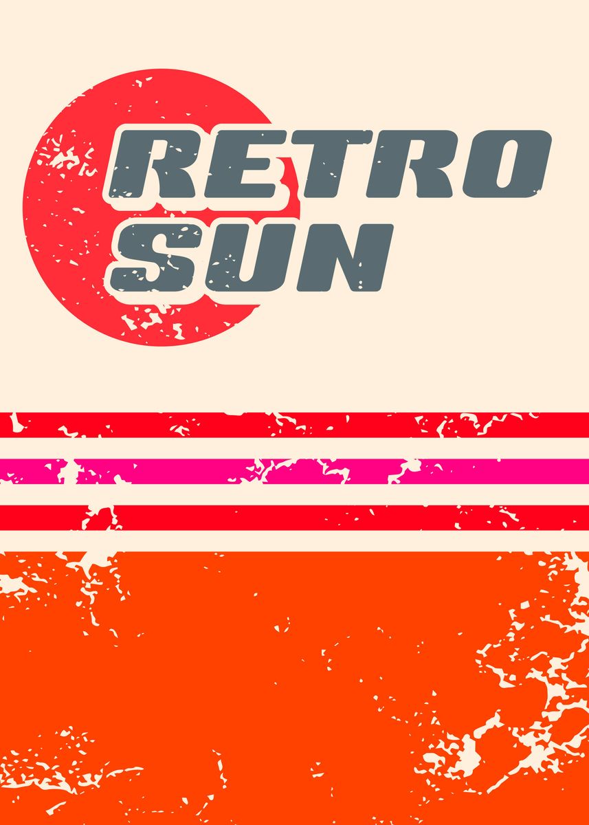 'Retro Grunge Sun' Poster, picture, metal print, paint by Viktor ...