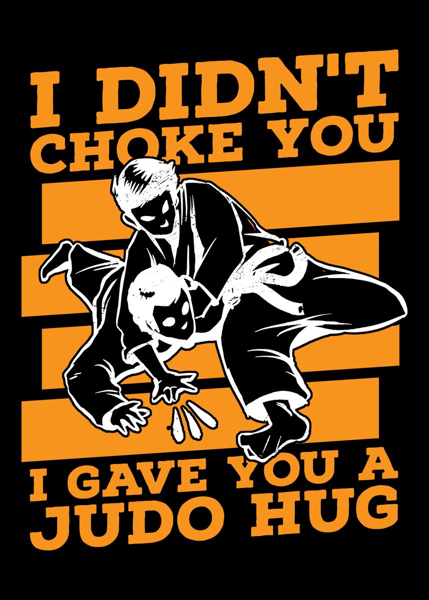 'Judo Judoka Judoist' Poster by BobbyBubble | Displate