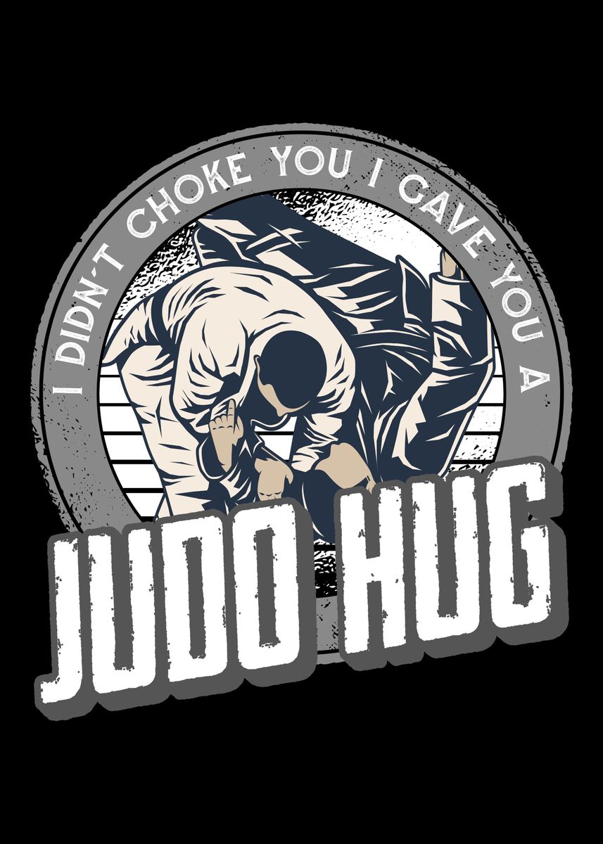 'Judo Judoka Judoist' Poster by BobbyBubble | Displate