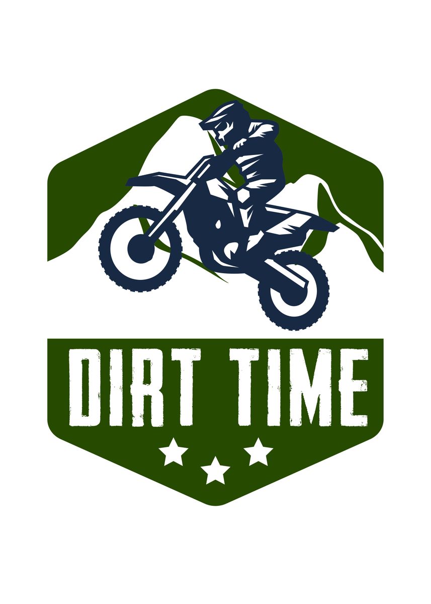 'Dirt Time' Poster by Steven Zimmer | Displate