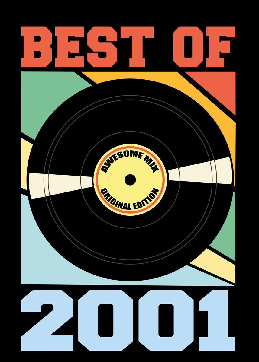 'Best of 2001' Poster, picture, metal print, paint by schmugo | Displate