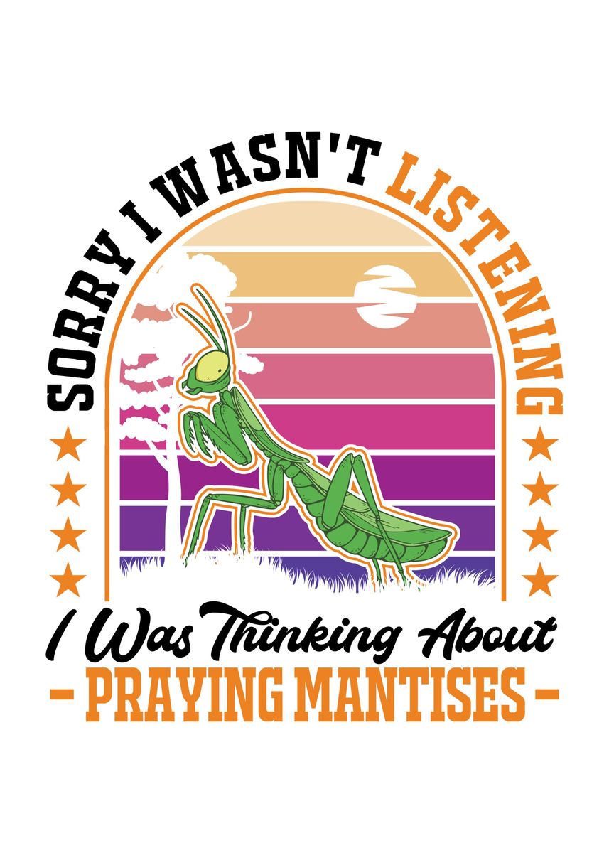 'Praying Mantis' Poster, picture, metal print, paint by FavoritePlates ...