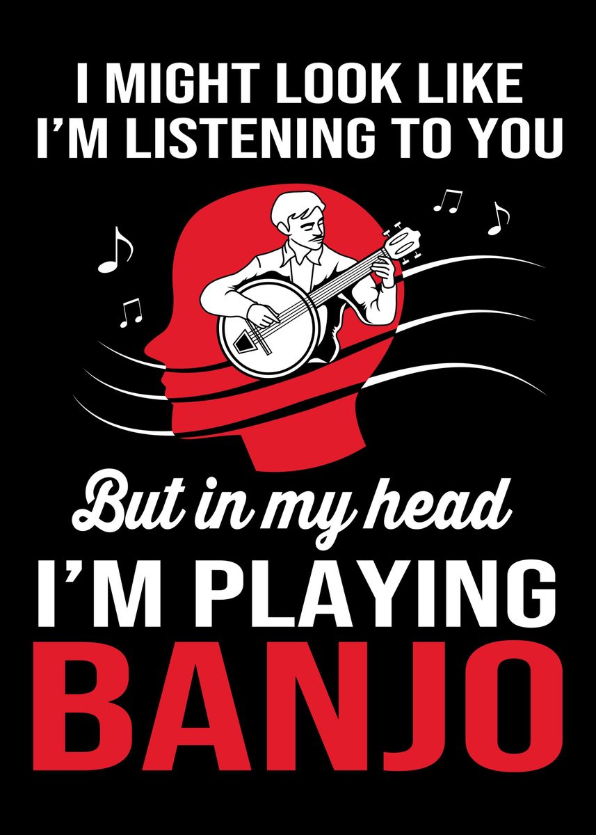 'Banjo Funny' Poster, picture, metal print, paint by FunnyGifts | Displate