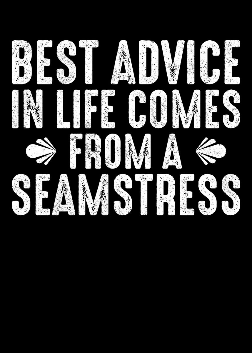 'Best Advice In Life' Poster, picture, metal print, paint by Lukes ...