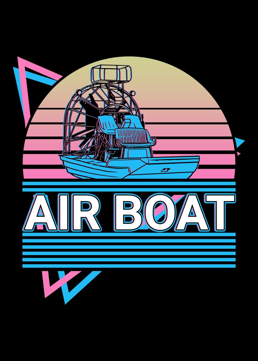 'Air Boat Airboat' Poster, picture, metal print, paint by AestheticAlex ...