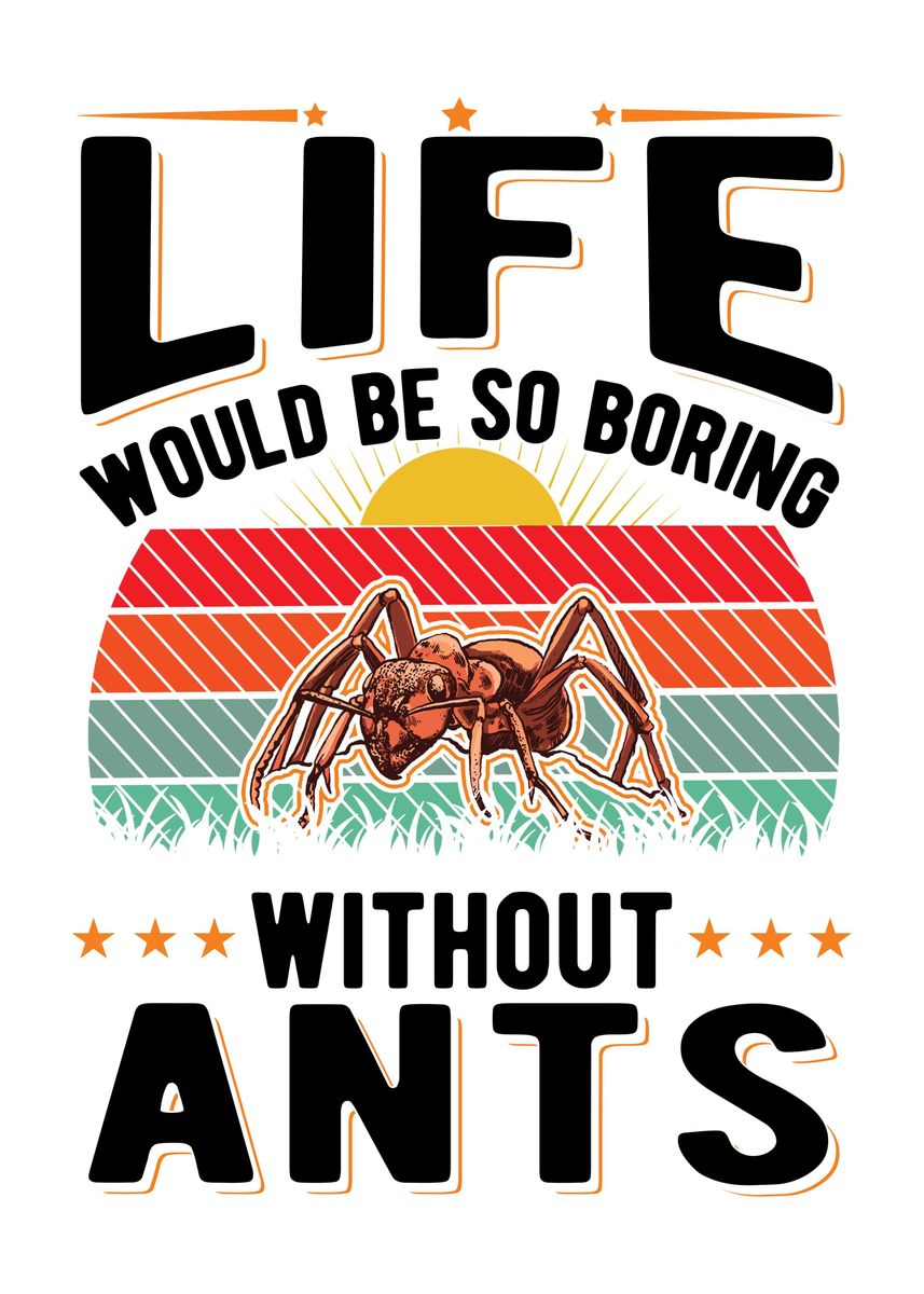 'Ant Farm Ant Keeper' Poster by FavoritePlates | Displate