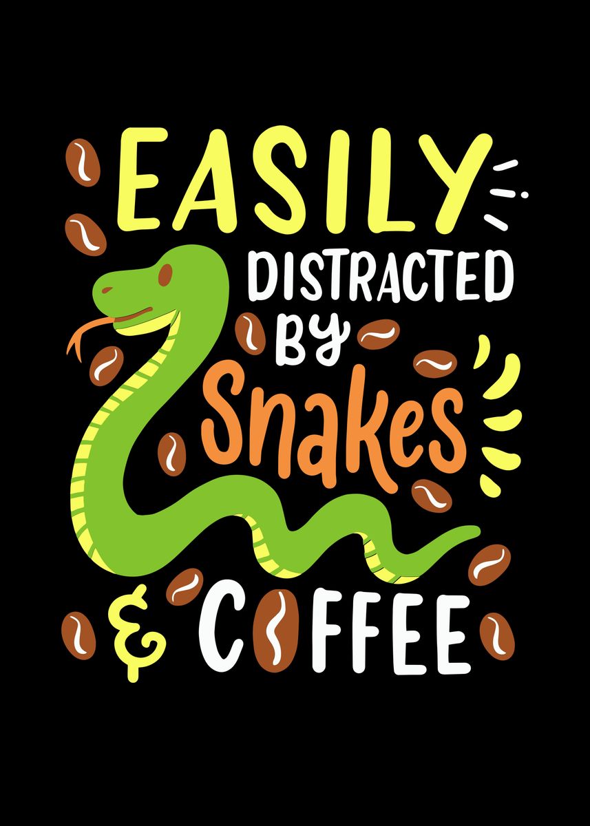 'Snakes and Coffee' Poster by Shiva121 | Displate